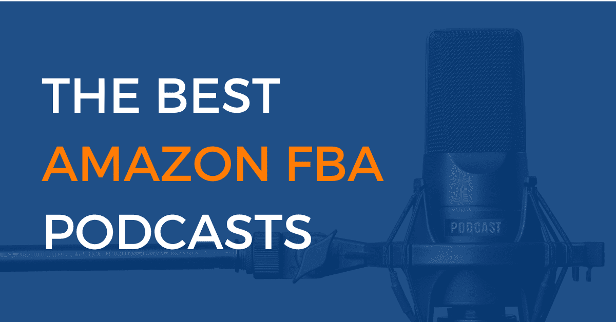 The Best Amazon Seller Podcasts (Must Listen in 2025)