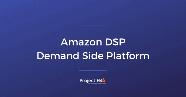What is Amazon DSP and How Does It Work